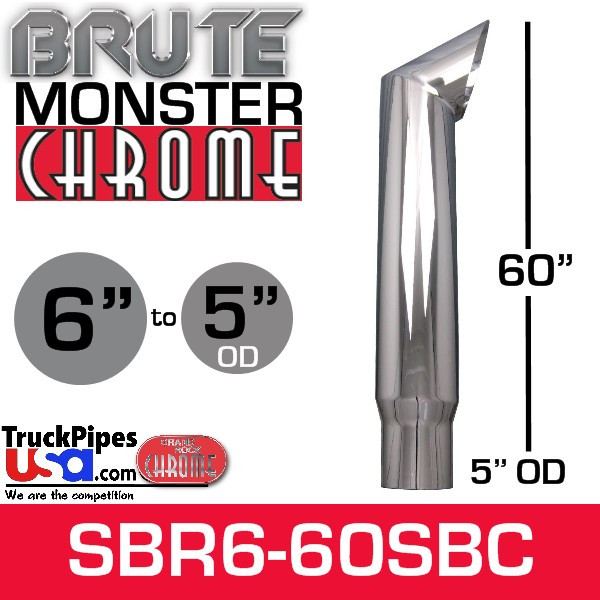 6" x 60" Brute Stack Reduced to 5" OD Bottom SBR6-60SBC