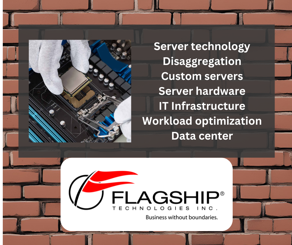 The Rise of Disaggregation: Building Custom Servers Brick by Brick ...