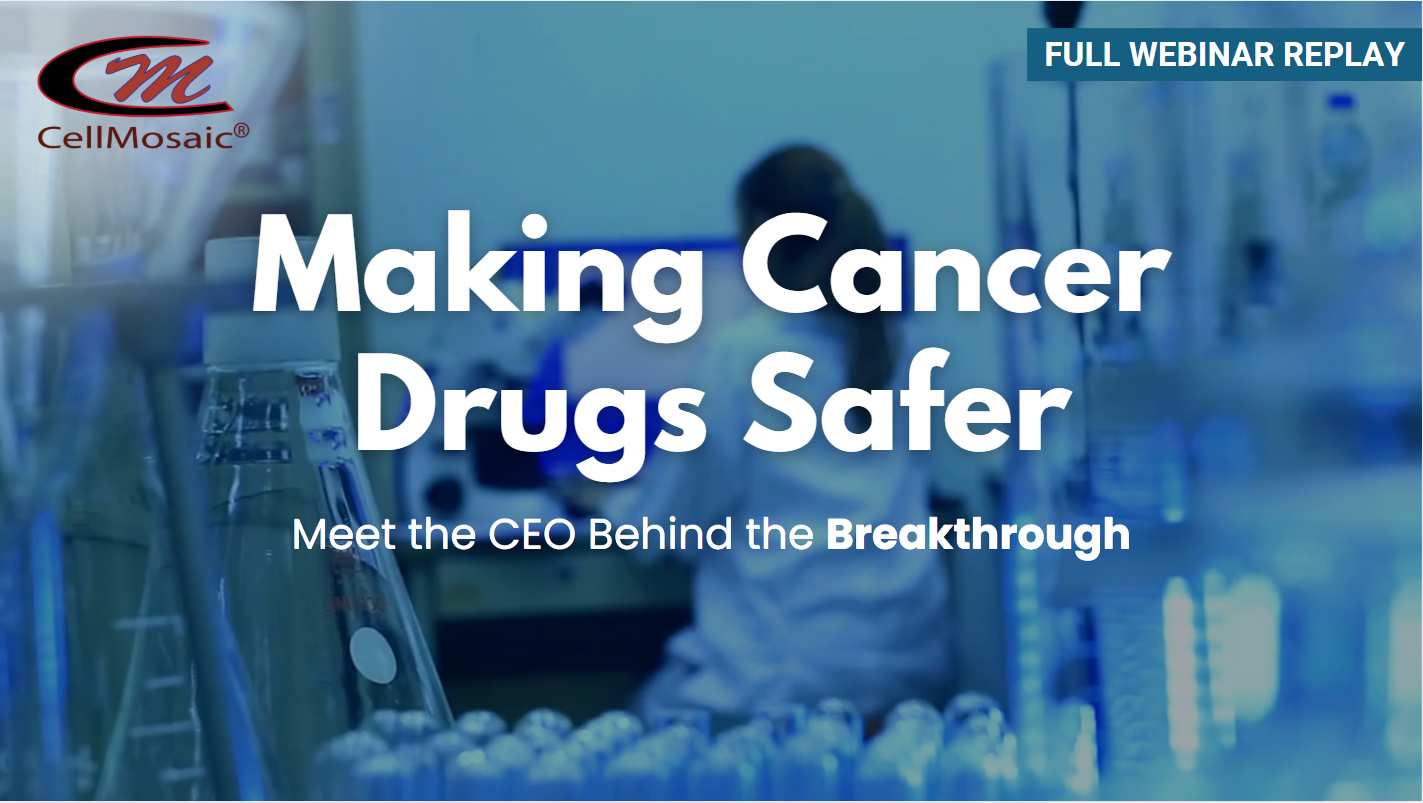 Precision Medicine's Missing Piece - Investor Webinar Recap - CellMosaic
