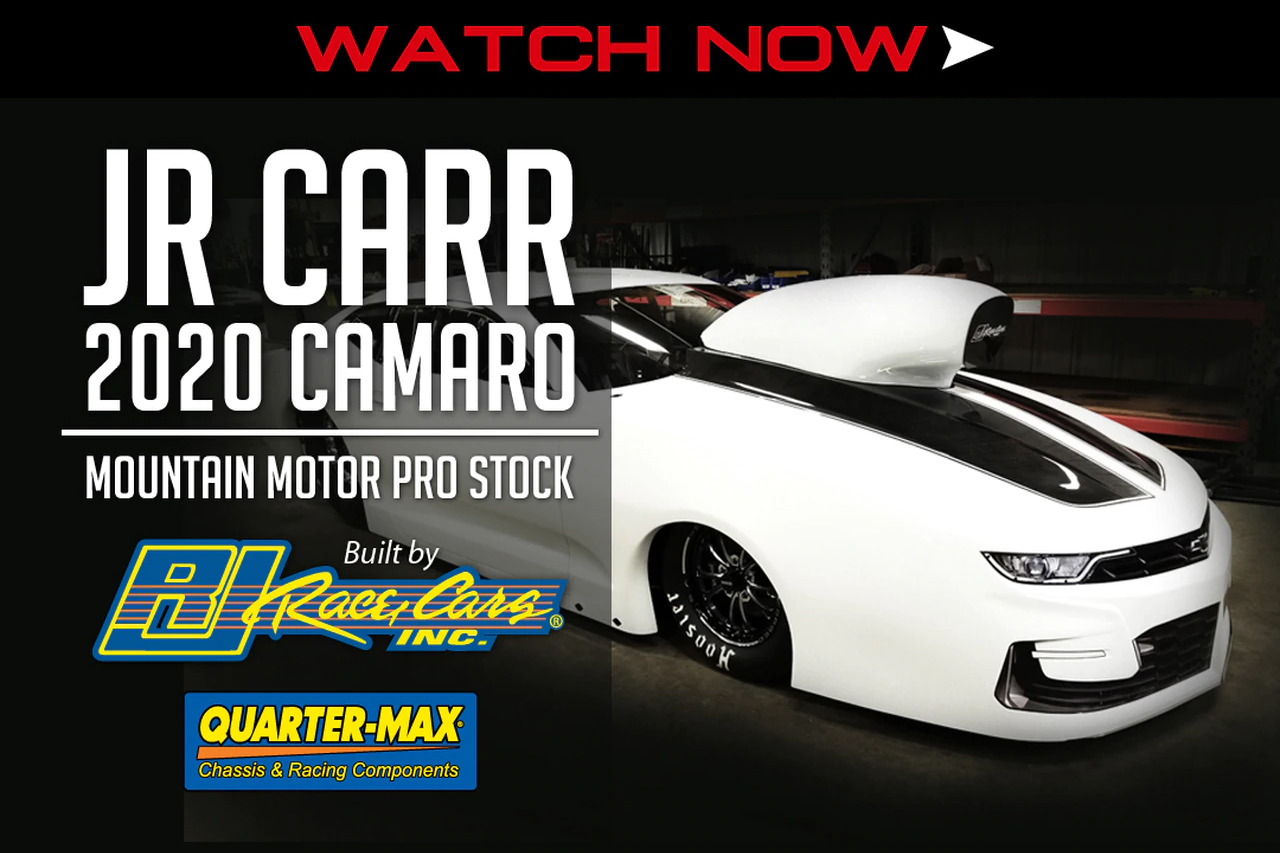 WATCH NOW: J.R. CARR'S NEW MOUNTAIN MOTOR PRO STOCKER - Quarter-Max Racing