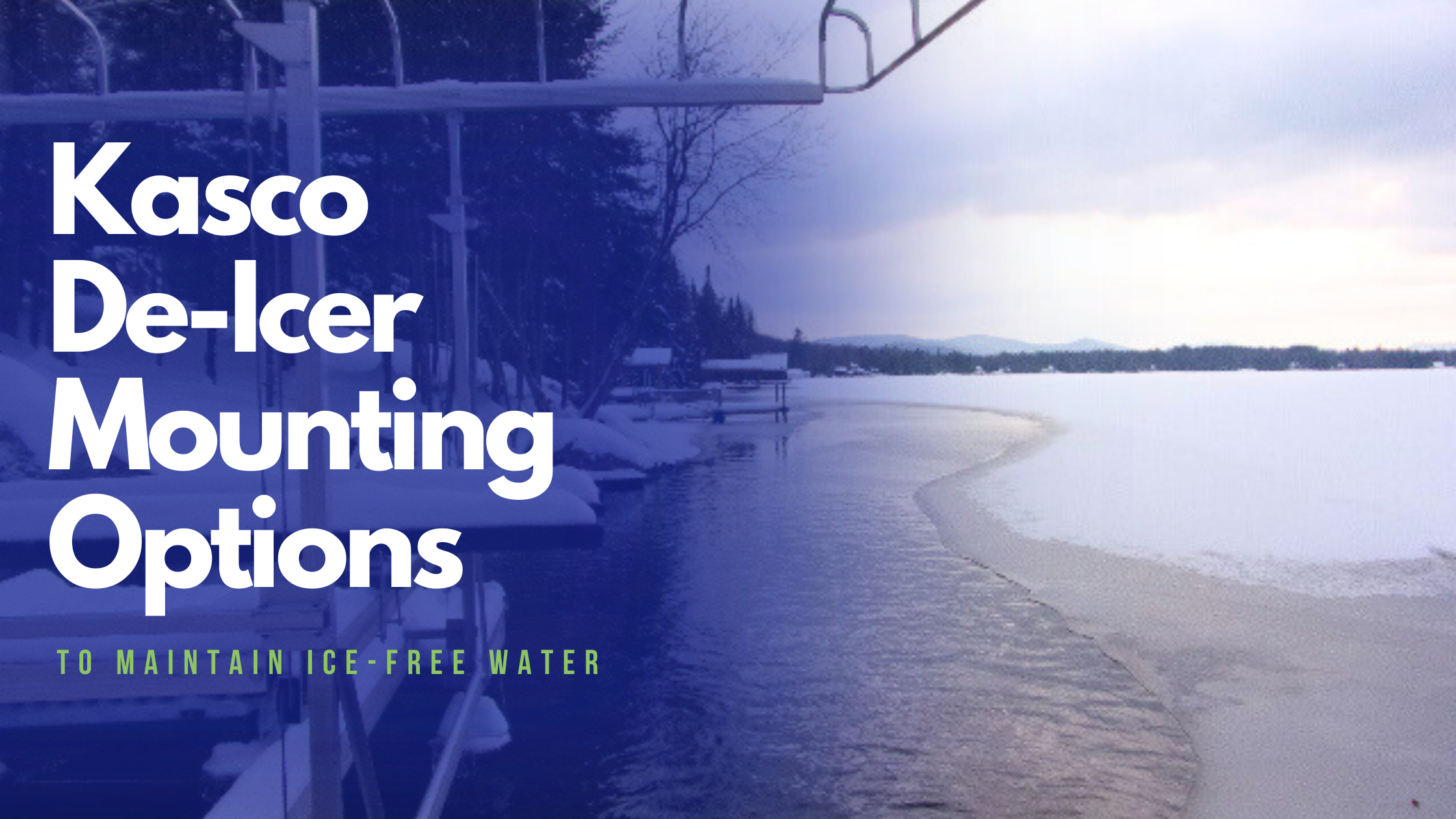 Kasco De-Icer Mounting Options to Maintain Ice-Free Water - Pond Pro Canada
