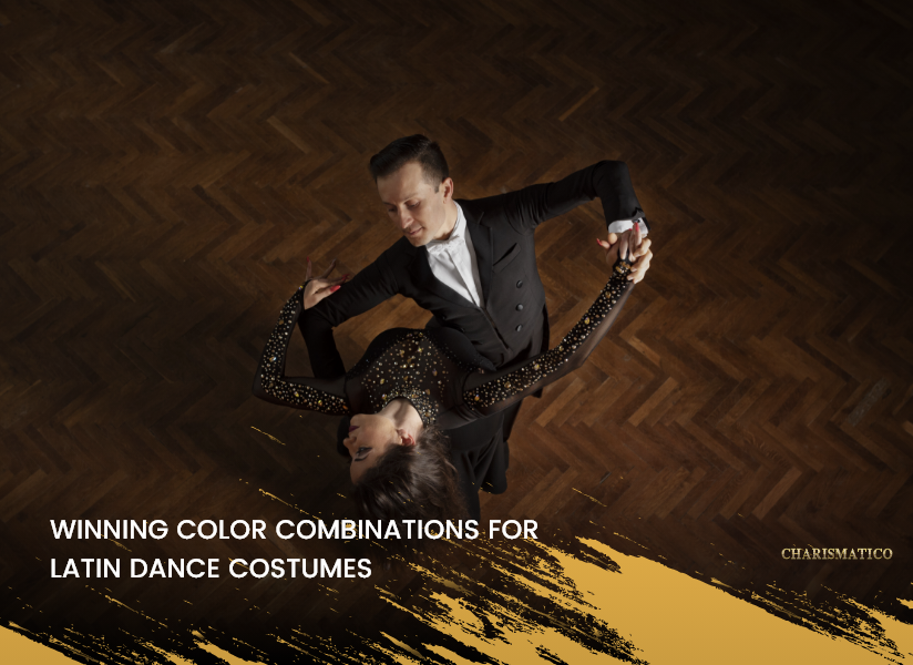 Winning Color Combinations for Latin Dance Costumes - CHARISMATICO.COM