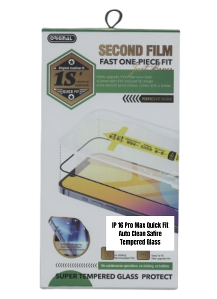 IP 16 Pro Max Quick Fit Auto Clean Safire Tempered Glass - WORLD CELLULAR