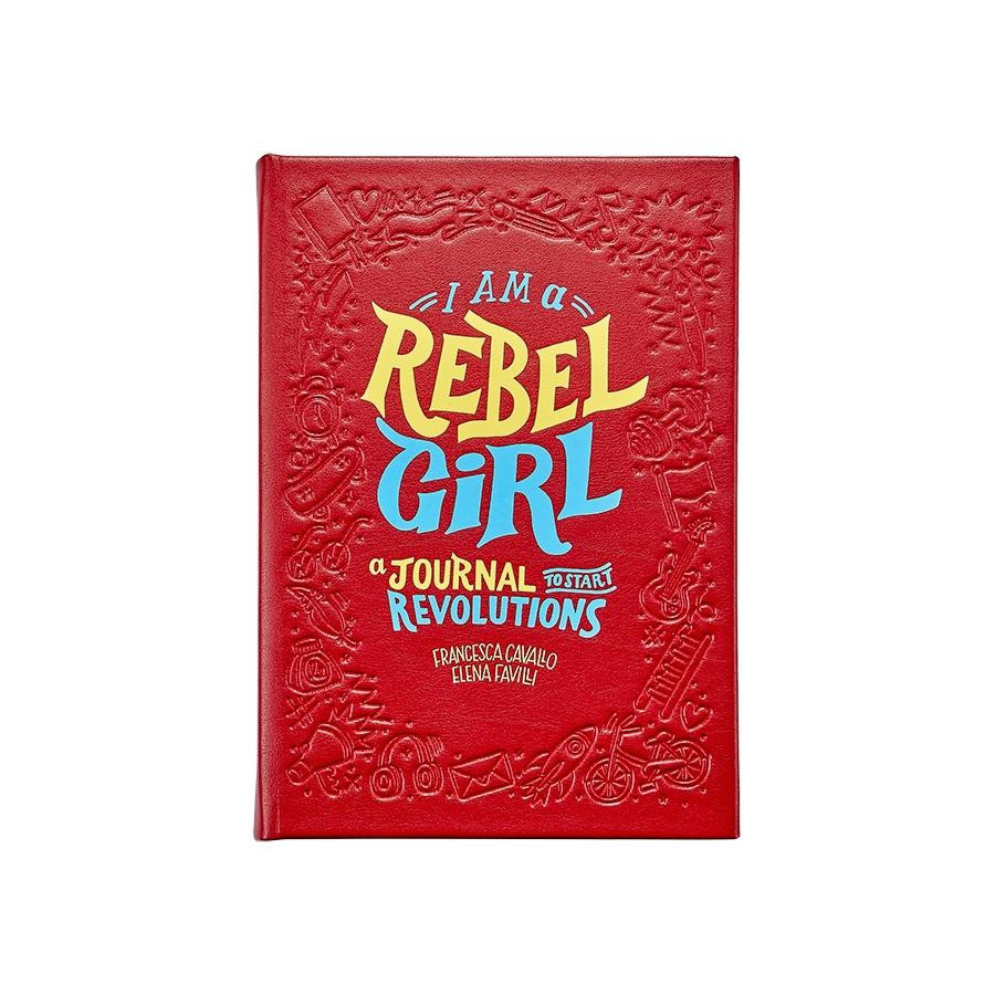 I am a Rebel Girl Journal