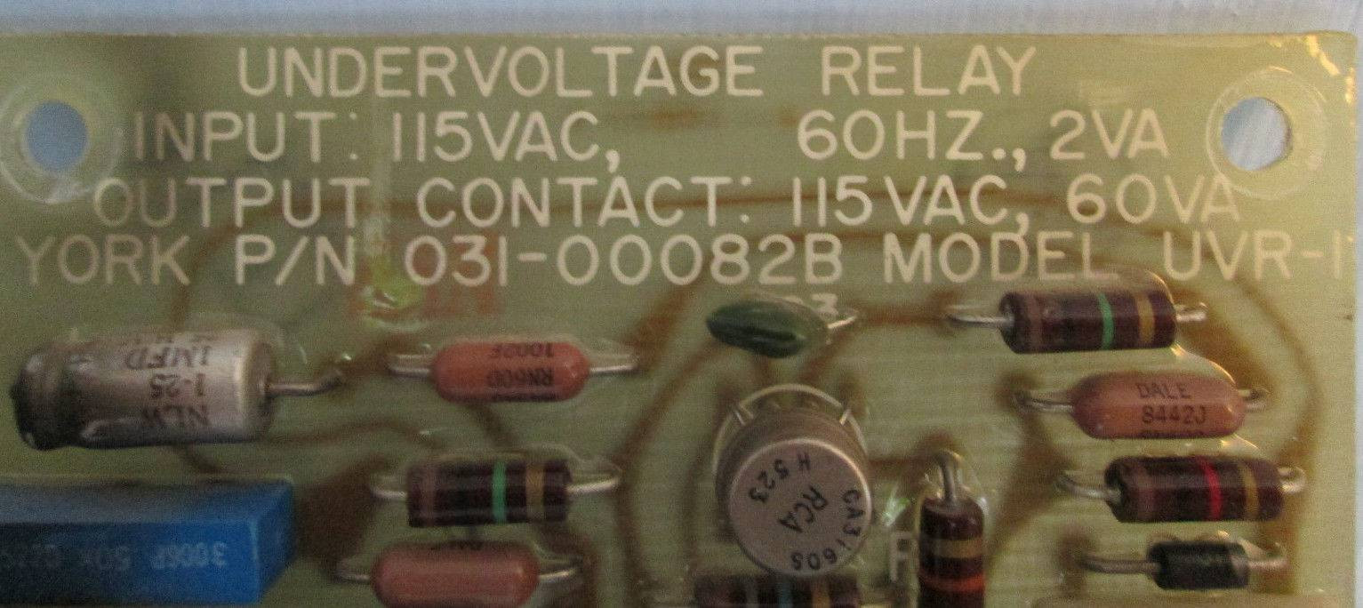 York 031-00082B UVR-1 Undervoltage Relay Chiller Starter Module PLC 031 ...