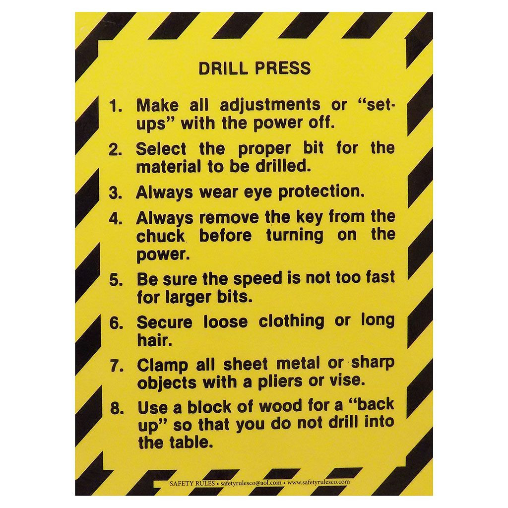 Drill Press Safety Rules