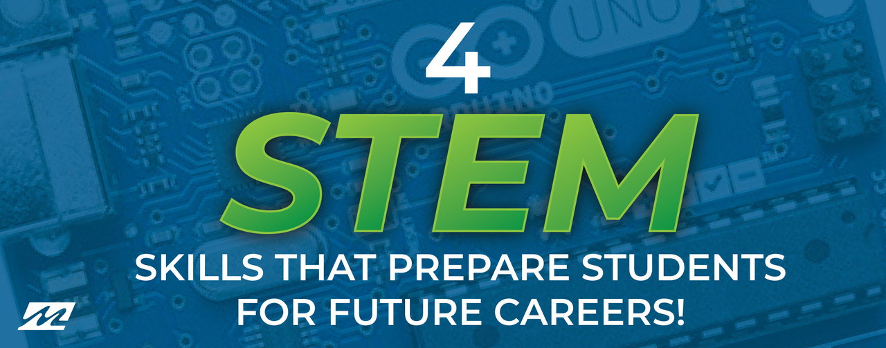 4 STEM Skills That Prepare Students for Future Careers - Midwest ...
