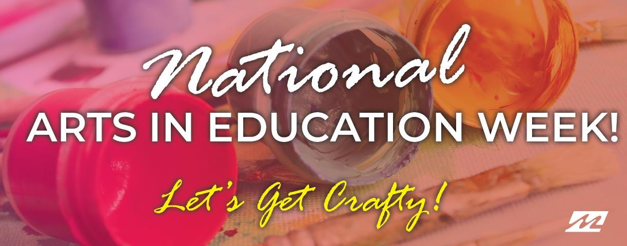 Let’s Get Crafty! It’s National Arts in Education Week - Midwest ...