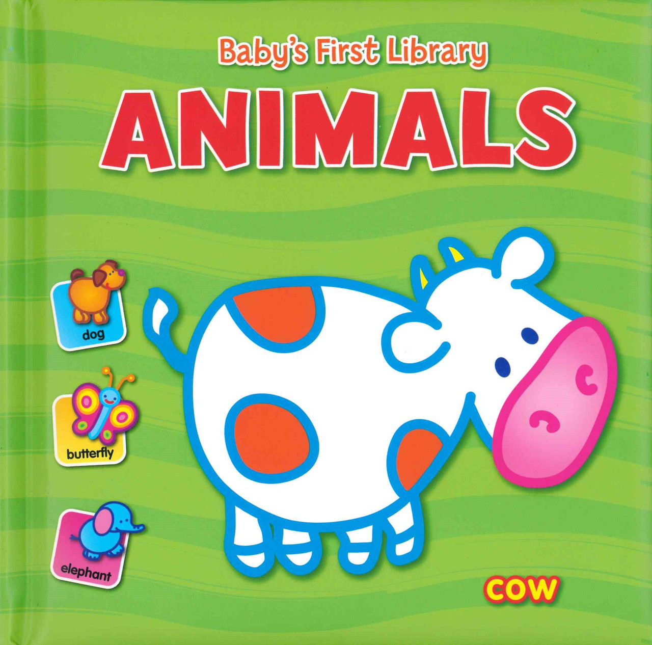 Baby's First Library: Animals (Padded Board Book) - Books By The Bushel