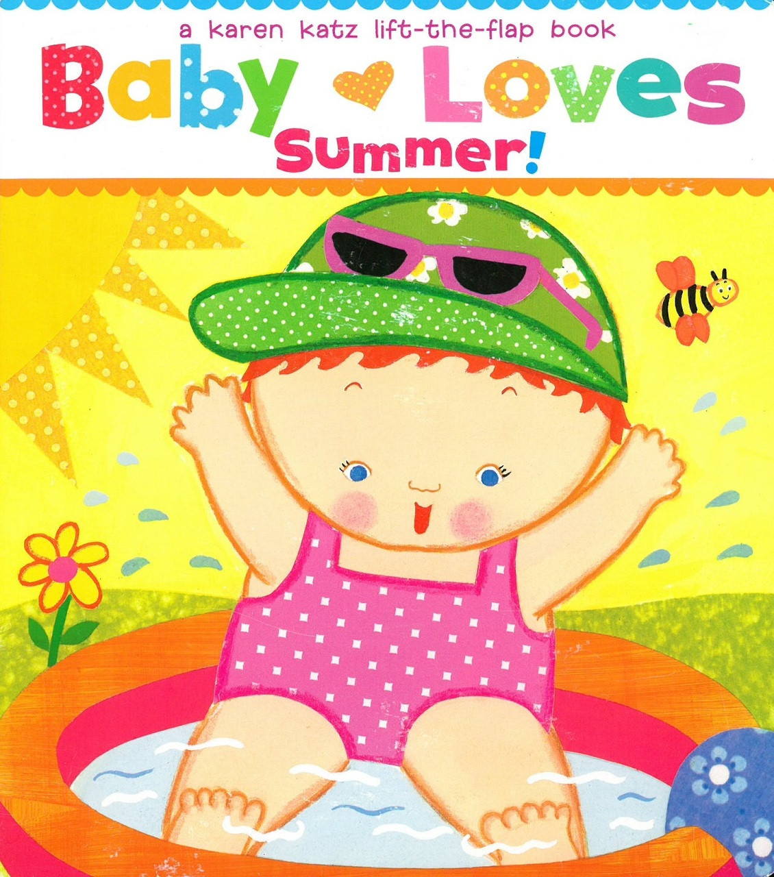 Baby Loves Summer! Karen Katz Lift-a-Flap (Board Book) - Books By The ...