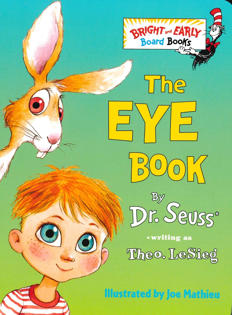 The Eye Book: Dr. Seuss (Board Book) - Books By The Bushel