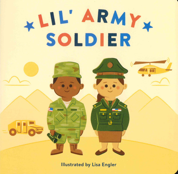 Lil' Army Soldier (Board Book)