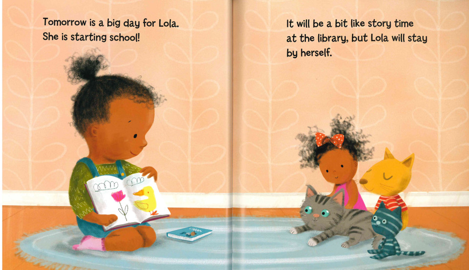 Lola Goes to School (Paperback) - Books By The Bushel