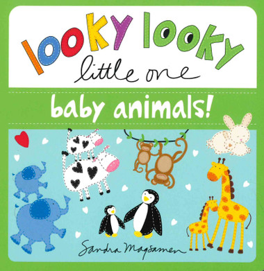Looky Looky Little One, Baby Animals (Board Book) - Books By The Bushel