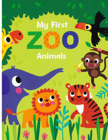 My First Zoo Animals (Board Book) - Books By The Bushel