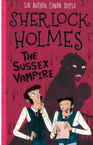 The Sussex Vampire: Sherlock Holmes (Paperback) - Books By The Bushel