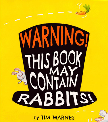 Warning This Book May Contain Rabbits!(Paperback) - Books By The Bushel