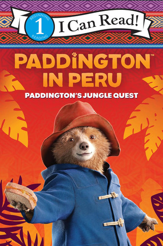 Paddington's Jungle Quest: Paddington in Peru Level 1 (Paperback ...