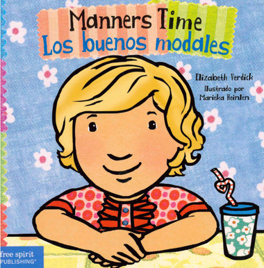 Manners Time/ Los buenos modales (Spanish/English) (Board Book) - Books ...