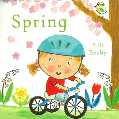 Spring: Seasons (Board Book) - Books By The Bushel