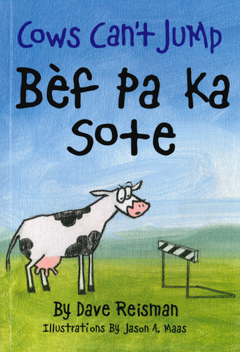 Cows Can't Jump (Haitian Creole/English) (Paperback) - Books By The Bushel