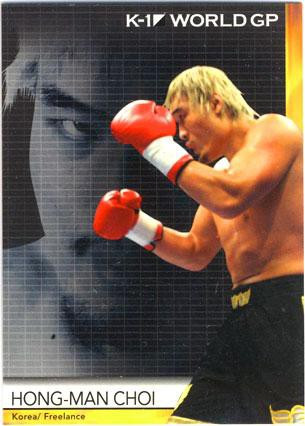 MMA K-1 World GP Single Card Hong-Man Choi 06 - ToyWiz
