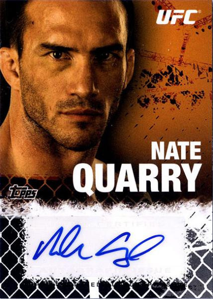 UFC Topps UFC 2010 Championship Nate Quarry Autograph Fighters ...