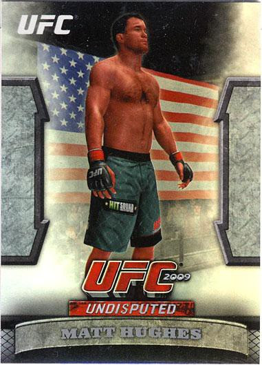 UFC Topps UFC 2009 Round 2 Single Card Greats of the Game Matt Hughes ...