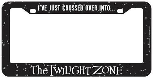 The Twilight Zone Ive Just Crossed Over Into... The Twilight Zone ...