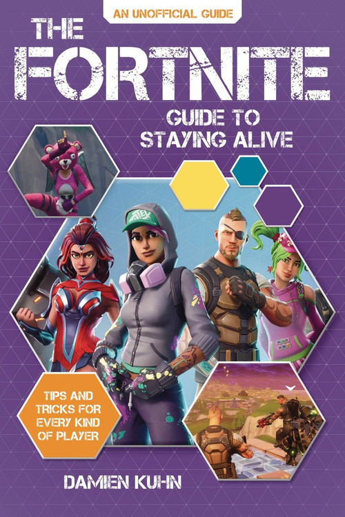 Fortnite Guide To Staying Alive Unofficial Guide Book Tips Tricks AMP ...
