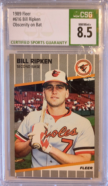 MLB 1989 Fleer Single Card Bill Ripken 616 Obscenity on Bat CSG 8.5 ...