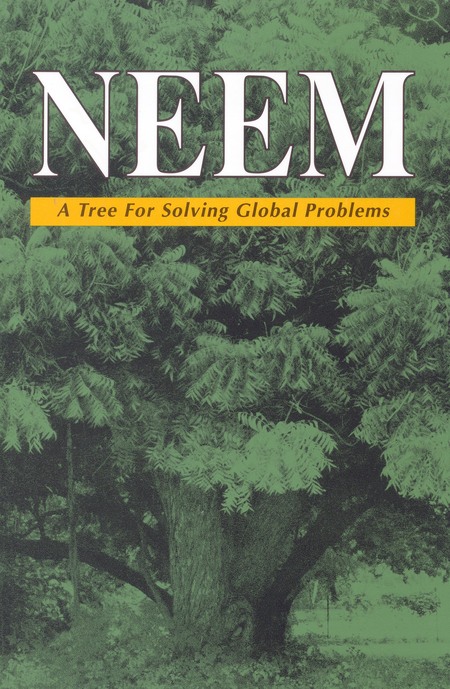 Neem: A Tree For Solving Global Problems - Chapter 7: Medicinals - All ...