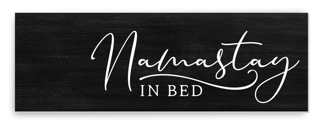 Namastay In Bed