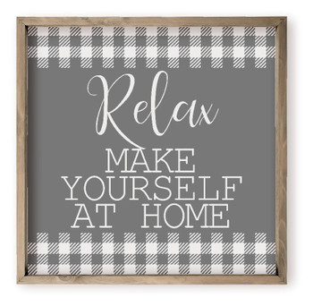 Relax Make Yourself At Home