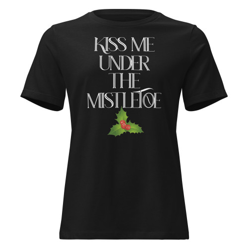 Women's Kiss Me Under The Mistletoe - Black Shirt - The Inked Boys Shop