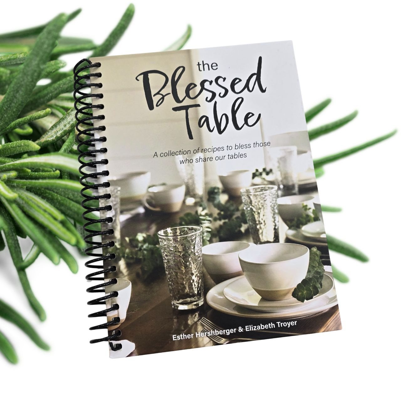 The Blessed Table Cook Book - Beth's Creations