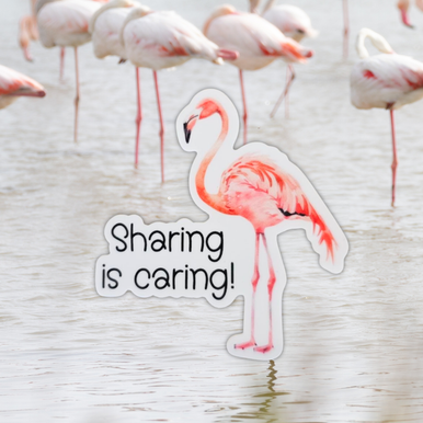 Sharing Is Caring Waterproof Sticker - Beth's Creations