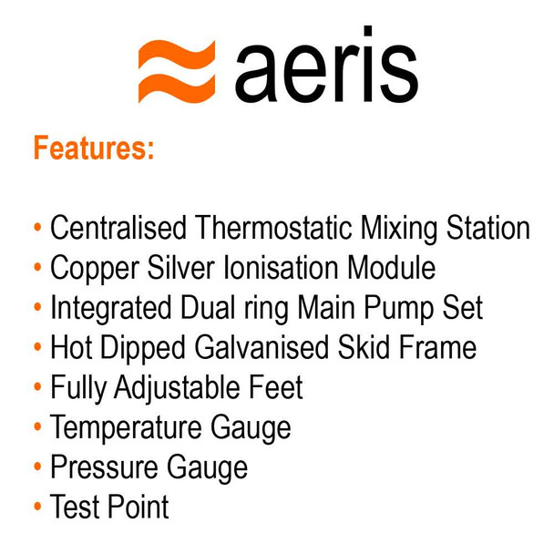 Warm Water Delivery System Dual Ring Main and Hot Water AERIS8