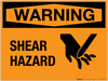 Warning Shear Hazard Wall Sign | Creative Safety Supply