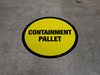 Containment Pallet Floor Sign