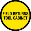 Field Returns Tool Cabinet Floor Sign
