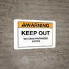 Warning - Keep Out - Wall Sign