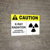 X-Ray Radiation - Wall Sign