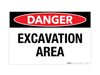 Danger - Excavation Area - Wall Sign