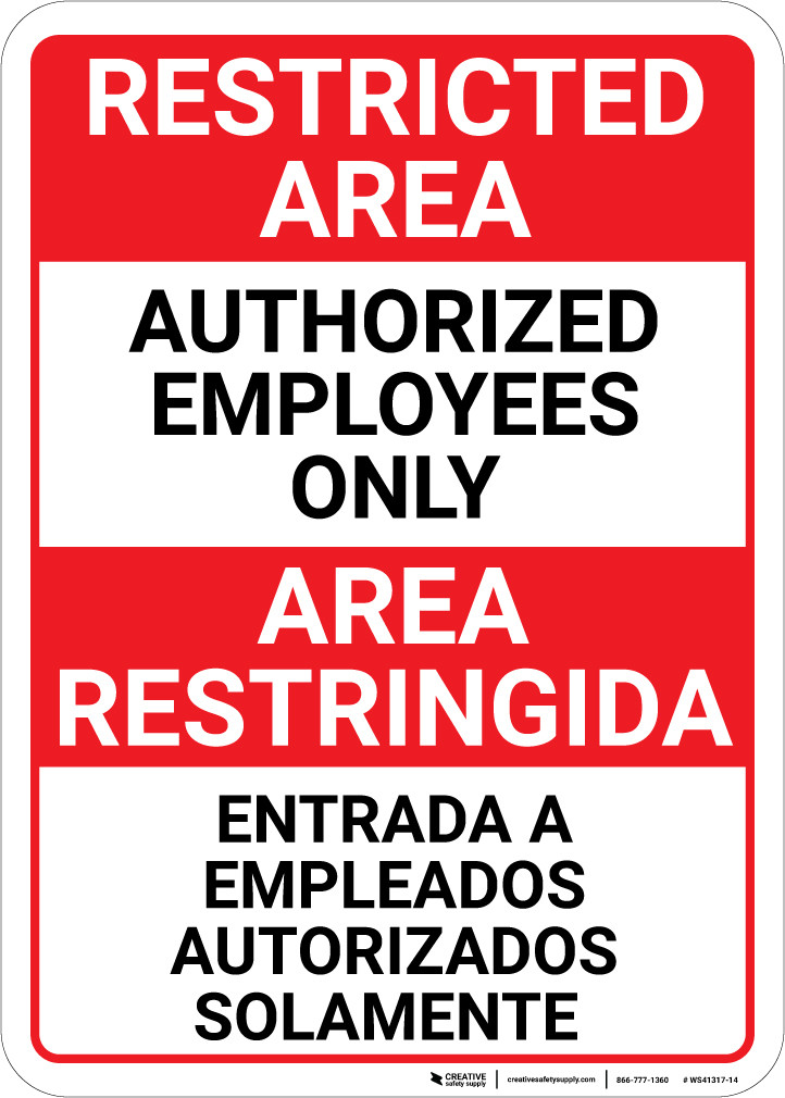 Bilingual Spanish Restricted Area Authorized Employees Only - Wall Sign