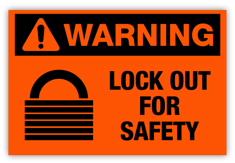 Warning - Lock Out Label