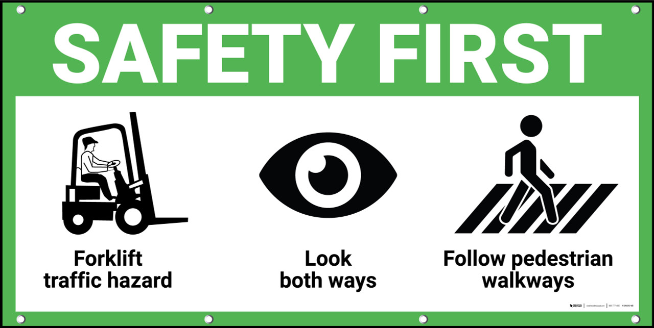 Safety First Forklift Traffic Look Both Ways Pedestrian Walkways Banner
