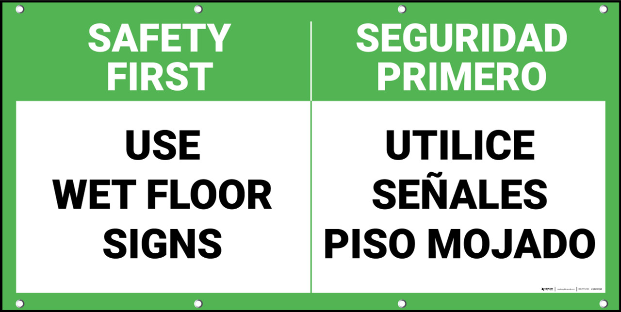 Safety First Use Wet Floor Signs Bilingual Spanish Banner | Creative ...