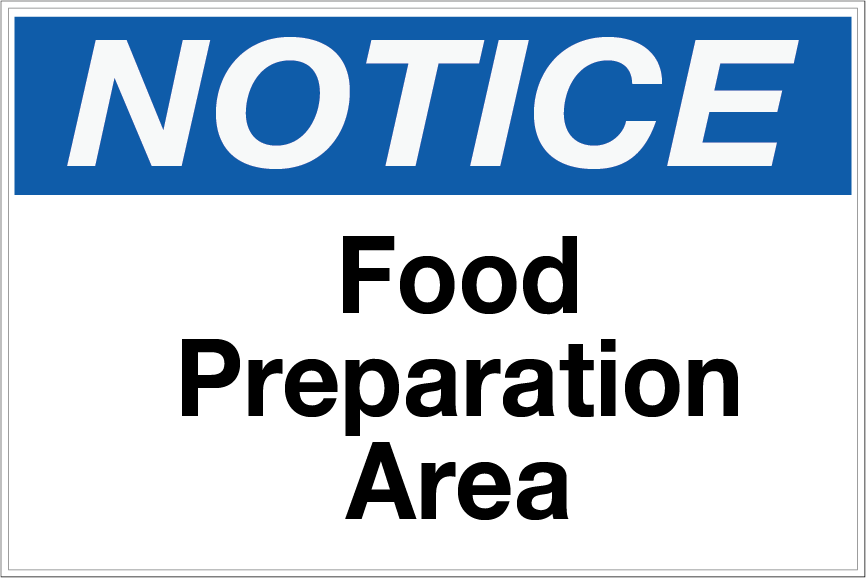 Notice - Food Preparation Area Wall Sign