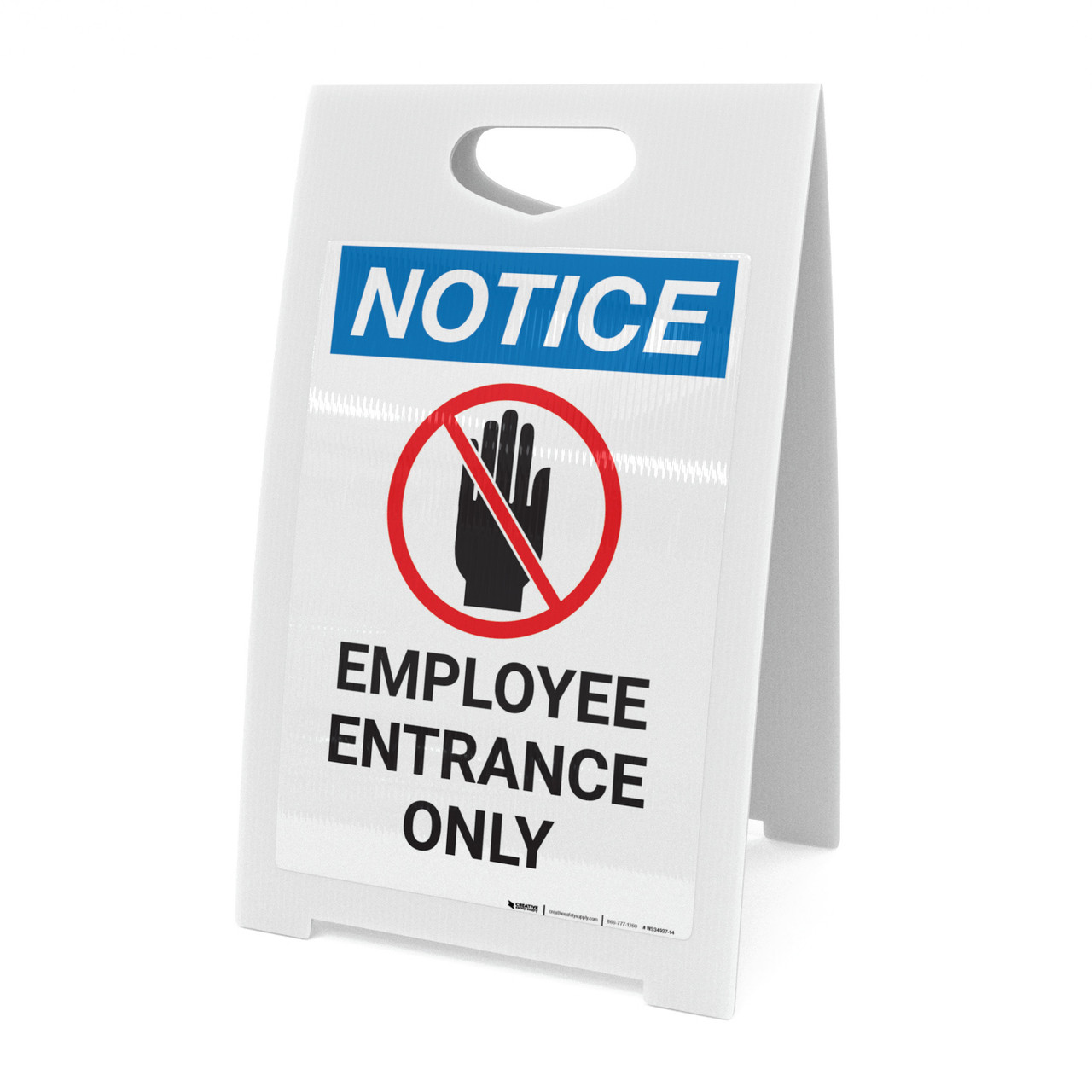 Notice: Employee Entrance Only with No Entry Hand Icon - A-Frame Sign ...